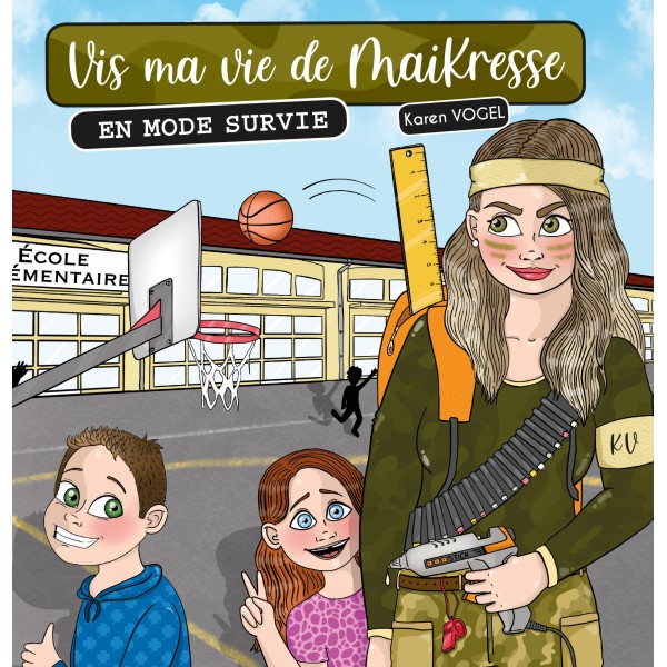 Vis ma vie de maîKresse en mode survie